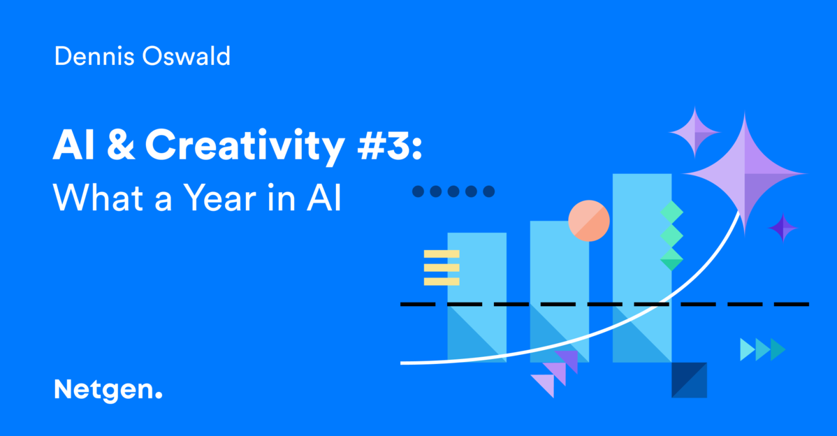 AI & Creativity – #3 - Netgen